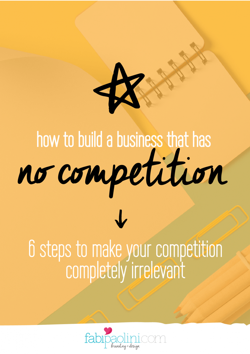 How to build a business that has NO competition | Entrepreneur