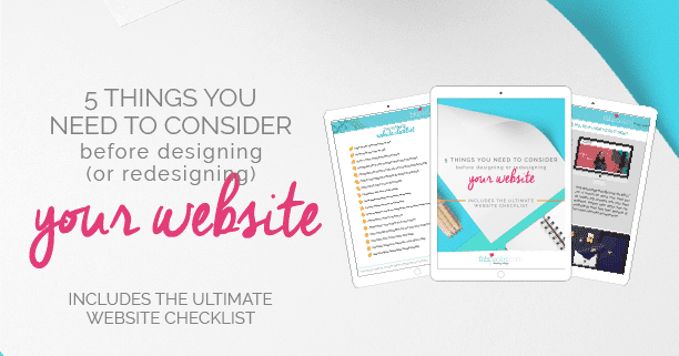 5 Things to Consider before designing (or redesigning) your website