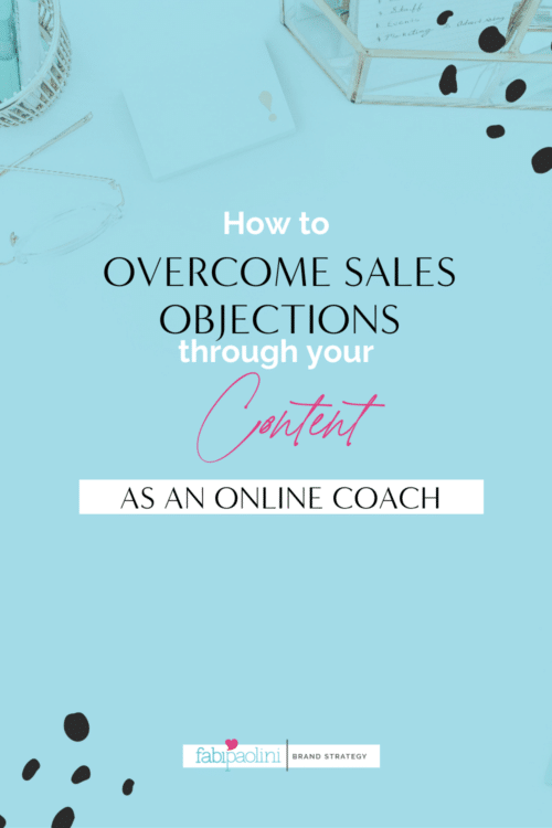How To Overcome Sales Objections Through Your Content